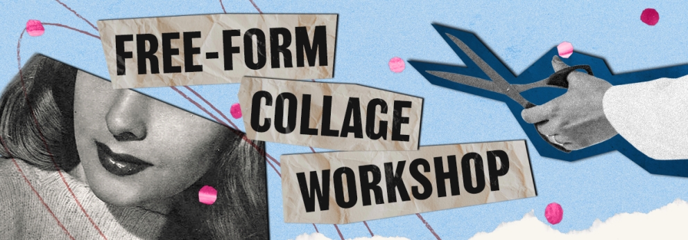 Free-Form Collage Workshop | Kansas City Public Library
